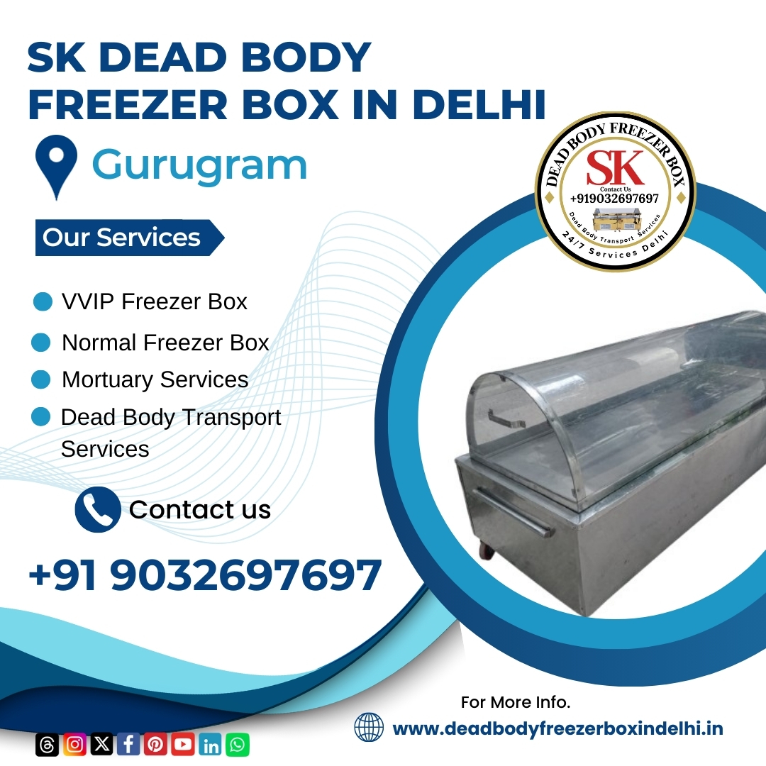 Dead body freezer box in Gurugram | 9032697697